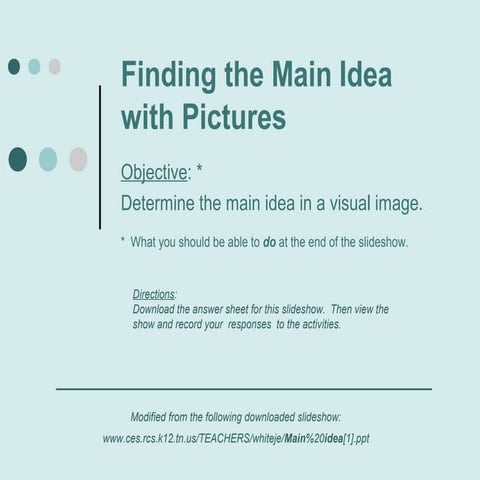 Finding the Main Idea with Pictures | PPT