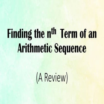 Finding the nth Term of an Arithmetic Sequence.pptx