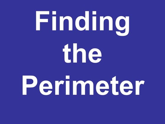 Perimeter | PPTX | Physics | Science