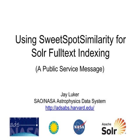 Using SweetSpotSimilarity for Solr Fulltext Indexing | PDF
