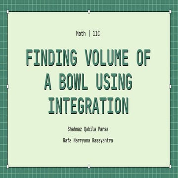 Finding volume of a bowl by using integration | PPT