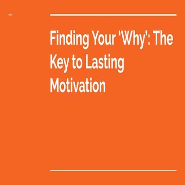 Finding Your ‘Why’_ The Key to Lasting Motivation | PDF