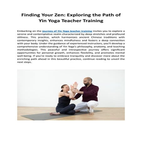 Finding Your Zen: Exploring the Path of Yin Yoga Teacher Training | PDF