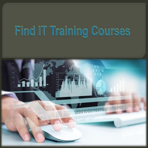 Find IT Training Courses | PPTX