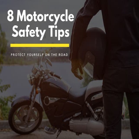 8 Motorcycle Safety Tips | PPT