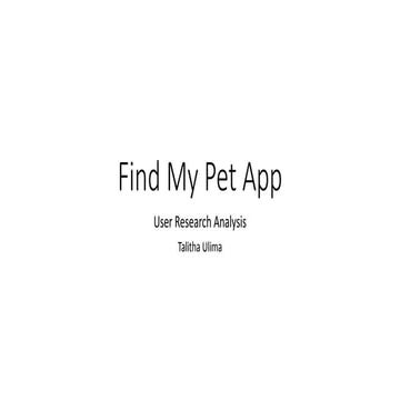 Find My Pet App | PPTX | Cats | Pets