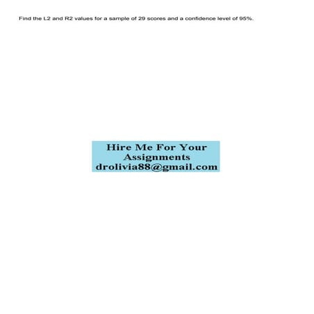 Find the L2 and R2 values for a sample of 29 scores and a co.pdf