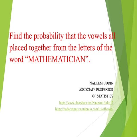 Find the probability that the vowels all placed together from the ...