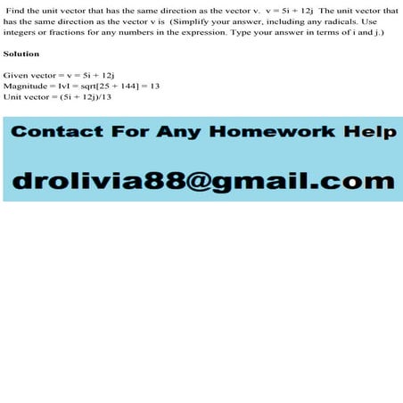 Find the unit vector that has the same direction as the vector v. v .pdf