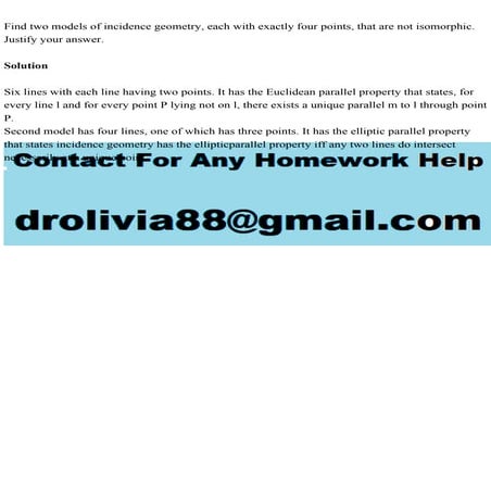 Find two models of incidence geometry, each with exactly four points.pdf