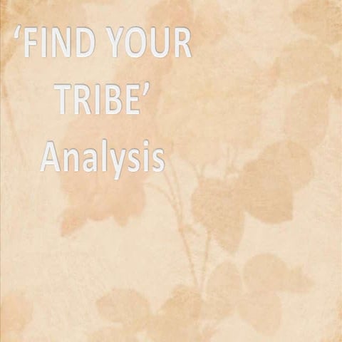 Find your tribe analysis | PPTX