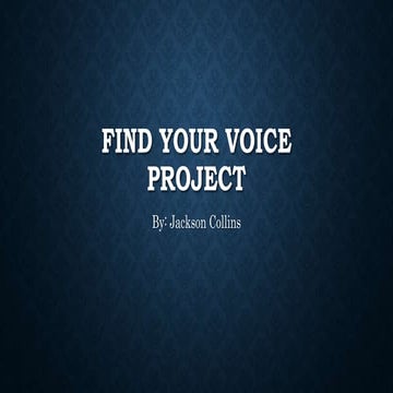 Find your voice project | PPTX | Career Advice | Careers