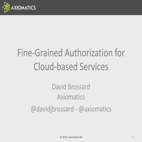 Fine grained access control for cloud-based services using ABAC and XACML | PPTX | Cloud ...