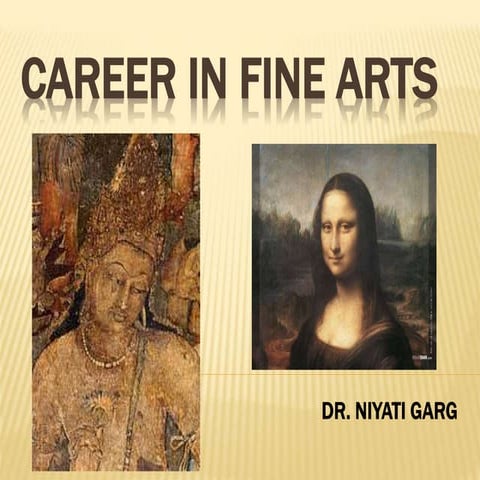 Career in Fine arts | PPTX