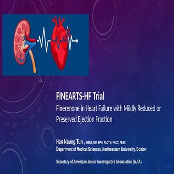 FINEARTS-HF : Finerenone Trial to Investigate Efficacy and Safety Superior to Placebo in ...