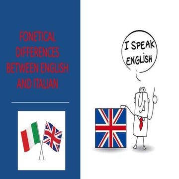 Fonetical differences between english and italian (1) | PPT
