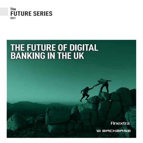 finextra-the-future-of-digital-banking-in-the-uk-2021.pdf