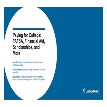 Paying for College: FAFSA, Financial Aid, Scholarships, and More | PPT