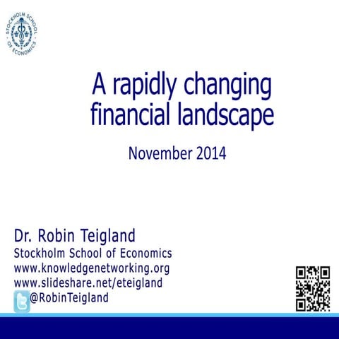 Rapidly changing financial landscape | PPT