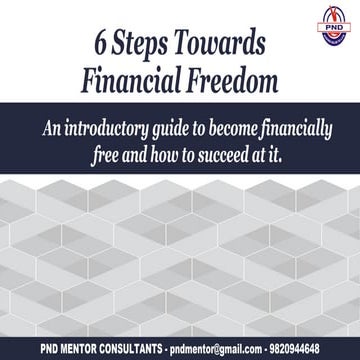 6 Steps Towards Financial Freedom | PDF
