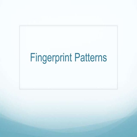 Fingerprint classification rules | PPTX