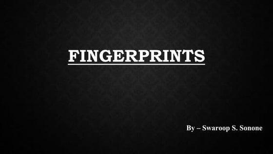 Henry’s 10 digit classification of fingerprint | PPTX