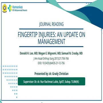 finger tip injury part 1, orthopaedic, medical surgery | PPTX