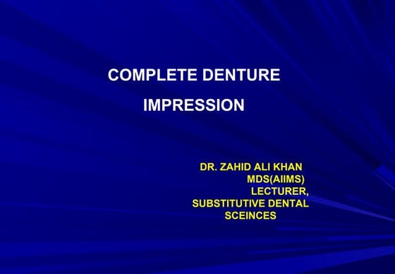 PRIMARY & SECONDARY IMPRESSION IN CD.ppt | Dental Health | Diseases and ...