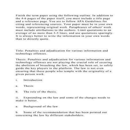 Finish the term paper using the following outline. In addition to th.docx