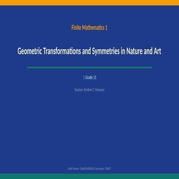 Exploring Symmetry, Transformations, and Patterns in Finite Mathematics ...