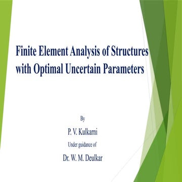 Finite Element Analysis Of Structures With Optimal Uncertain Parameters