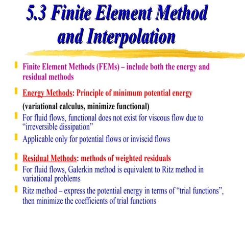 Finite Element Method And Interpolationppt