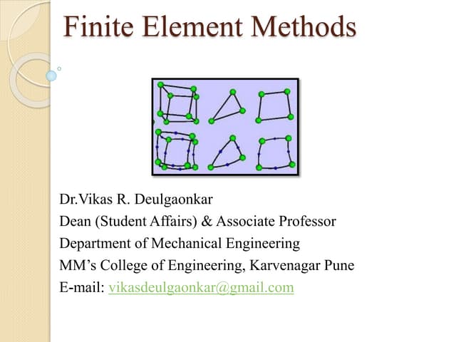 INTRODUCTION TO FINITE ELEMENT ANALYSIS | PPTX