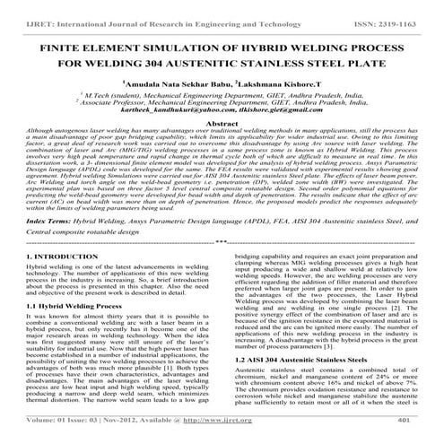 Finite element simulation of hybrid welding process for welding 304 austenitic stainless steel ...