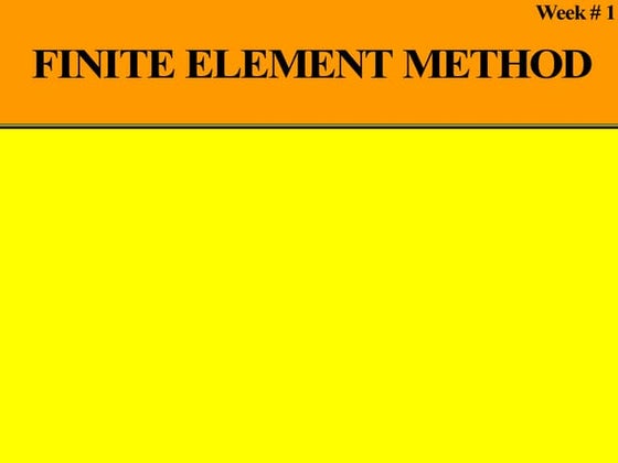 Introduction To Finite Element Analysis Ppt