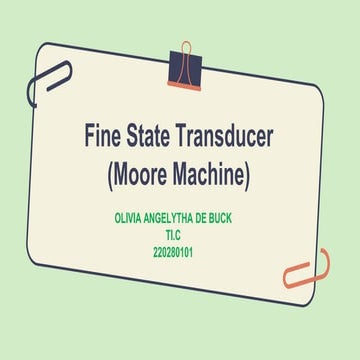 Finite State Transducer(Moore Machine).pptx