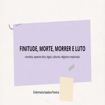 Conceitos sobre finitude, morte e luto | PPT