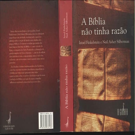 FINKELSTEIN, Israel; SILBERMAN, Neil Ascher. A Biblia não Tinha Razão.pdf