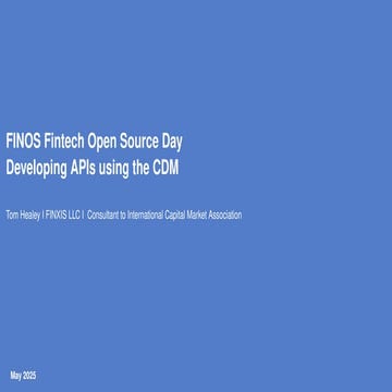 apidays New York 2025 - The FINOS Common Domain Model for Capital Markets by Tom Healey (FINXIS ...
