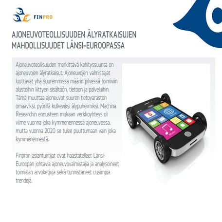 Finpro liiketoimintamahdollisuudet ajoneuvoteollisuus lansi eurooppa | PDF