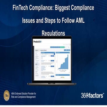FinTech Compliance: Biggest Compliance Issues and Steps to Follow AML Regulations | PPT