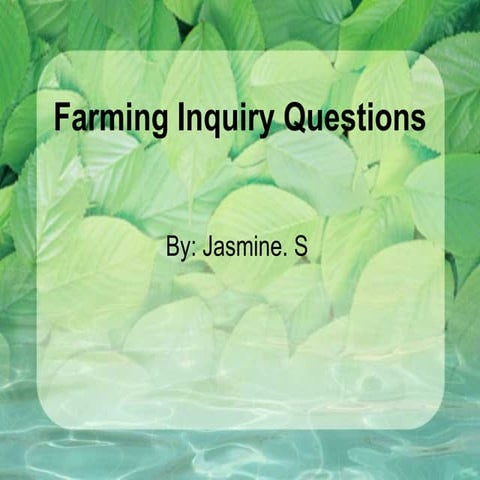 Farming Inquiry Questions | PPT