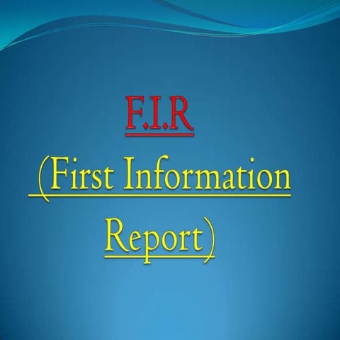 FIR- First Information Report | PPTX