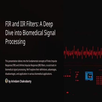 FIR-and-IIR-Filters-A-Deep-Dive-into-Biomedical-Signal-Processing.pptx