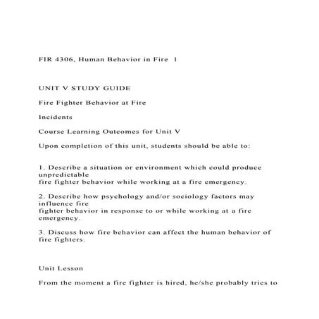 FIR 4306, Human Behavior in Fire 1 UNIT V STUDY GUID.docx