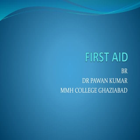 FIRST AID ppt (1).pptx