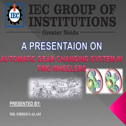 Automatic gear transmission in two wheelers using embedded system