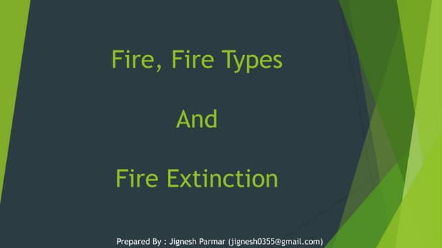 Classes of fire and how to extinguish them | PPTX