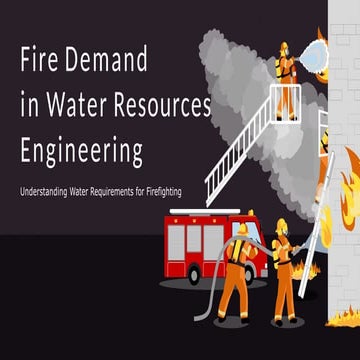 FIRE-DEMAND - Engineering Water System Designs.pptx