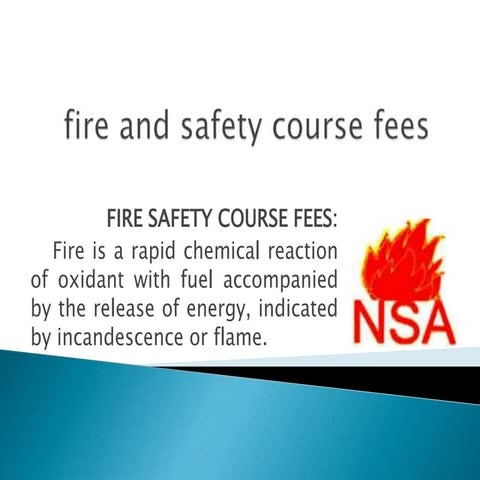 Fire and safety course fees | PPTX